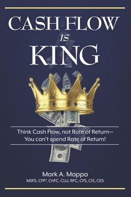 Cash Flow Is King by Mark A Mappa - Alibris