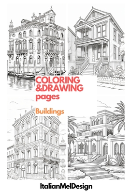COLORING&DRAWING Pages: Buildings by Melania Lacavalla - Alibris