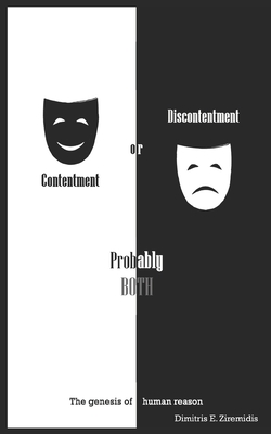 Contentment or Discontentment? Probably Both! by Dimitris Emanuel ...