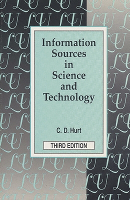 Information Sources in Science and Technology, 3rd Edition by Charlie D ...