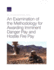 An Examination of the Methodology for Awarding Imminent Danger Pay and ...