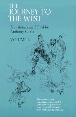 Journey to the West, Volume 3 by Professor Anthony C Yu (Editor), Wu ...