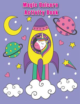 Magic Unicorn Activity Book: Magical Cute for Coloring Page Unicorn ...