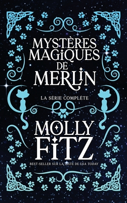 Myst?res Magiques de Merlin: Trilogie Compl?te by Molly Fitz: Compare ...
