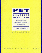 PET Practice Tests: Student's Book (With Key): Five Tests for the ...