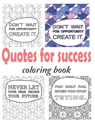Quotes for success coloring book: strength quotes coloring book by Kate ...