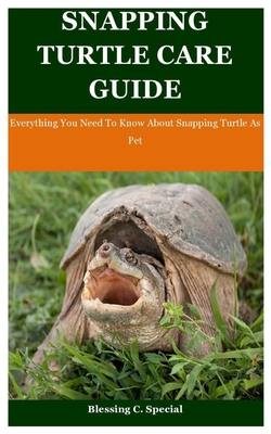 Snapping Turtle Care Guide: Everything You Need To Know About Snapping ...