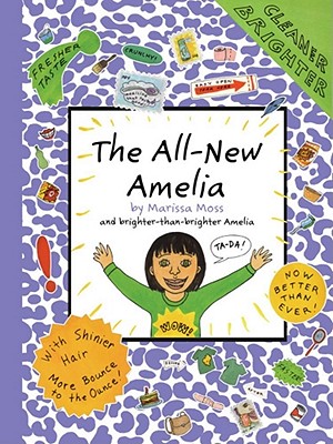 The All-New Amelia by Marissa Moss - Alibris